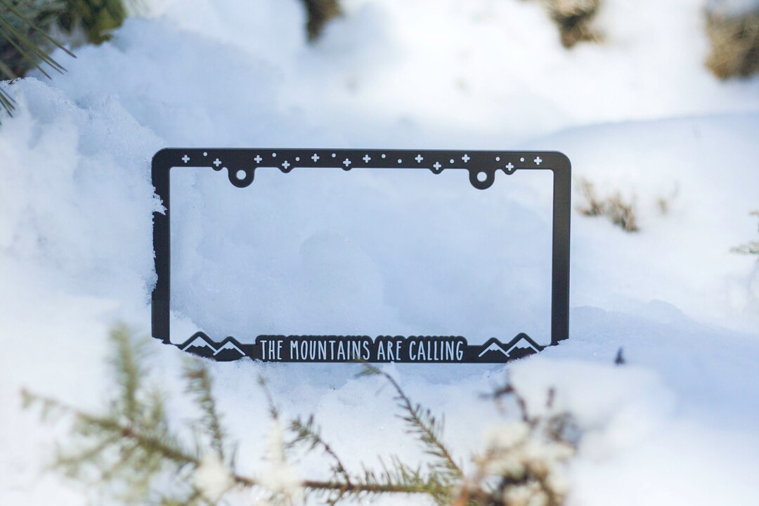 Mountains Are Calling License Plate Frame Slimline Design - Etsy