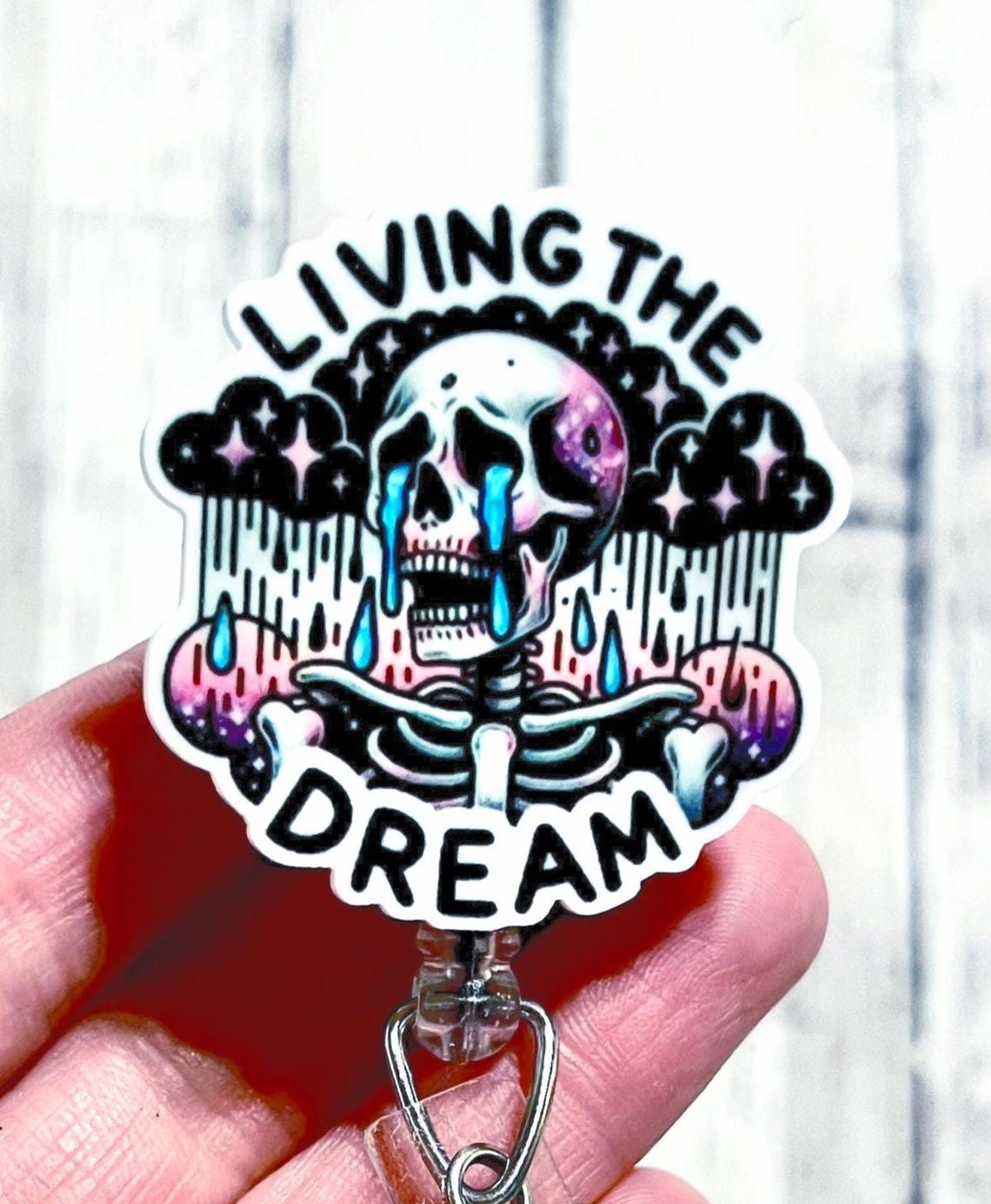 Living the Dream Badge Reel, Crying Skeleton Badge Reel, Acrylic Badge ...