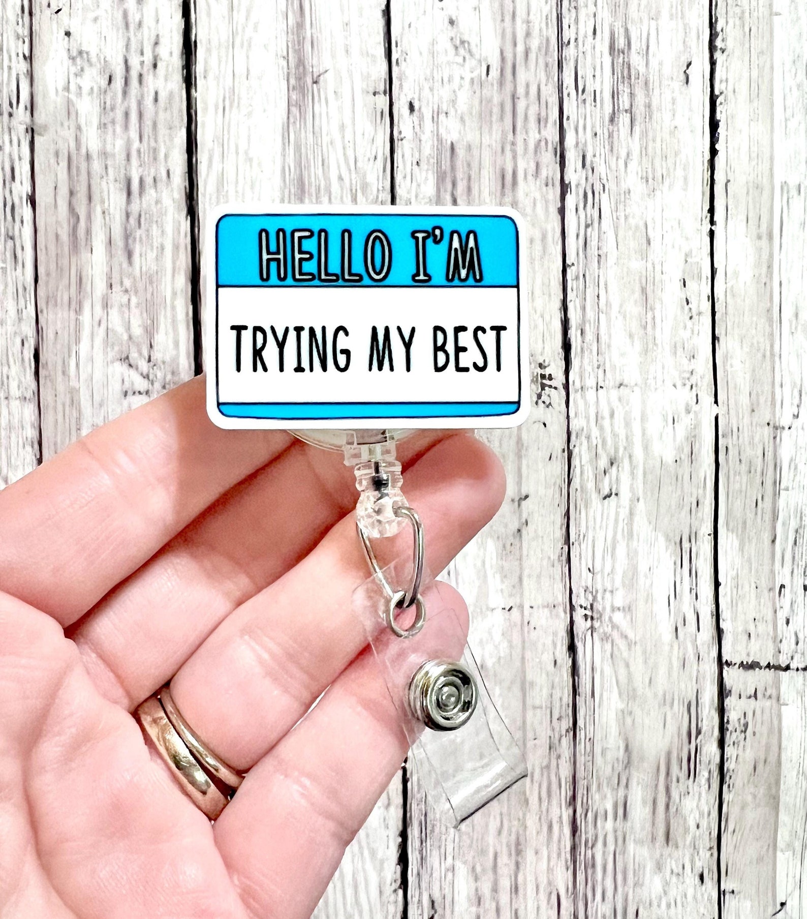 Hello I'm Trying My Best Badge, Name Tag Badge Reel, Acrylic Badge Reel ...
