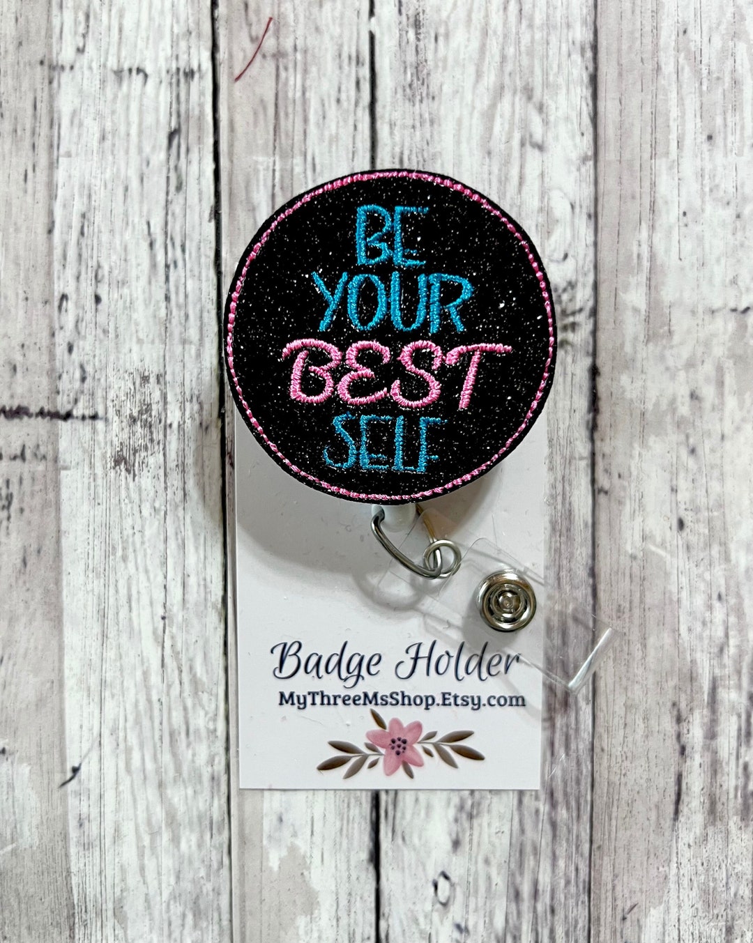 Be Your Best Self Badge, Wordie Badge Reel, Interchangeable Badge ...