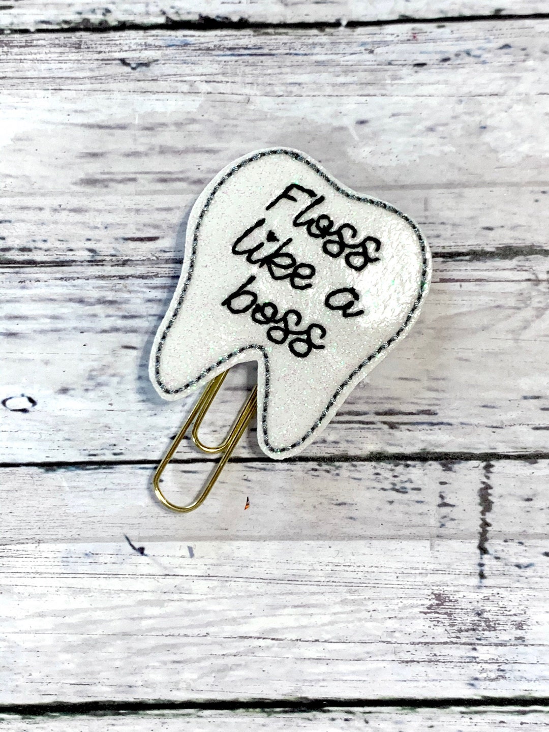 Glitter Feltie Clip, Tooth Paperclip, Dentist Planner Paperclip, Floss ...