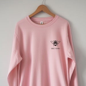 BEE KIND Sweatshirt Sweater Save the Bees Shirt Water Based | Etsy