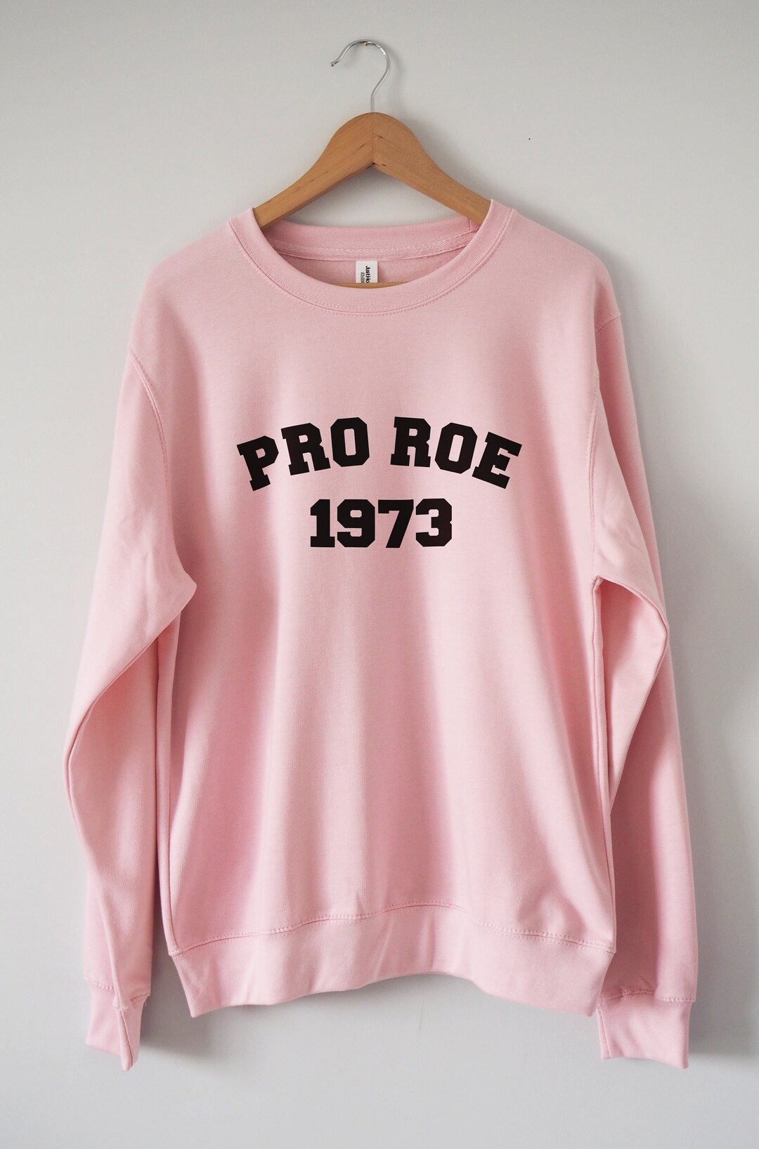 PRO ROE Sweatshirt 1973 Sweatshirt Unisex Pro Choice Sweatshirt Roe V ...