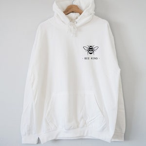 BEE KIND Hoodie Hooded Sweater Sweatshirt, Save the Bees Hoodie, Eco ...