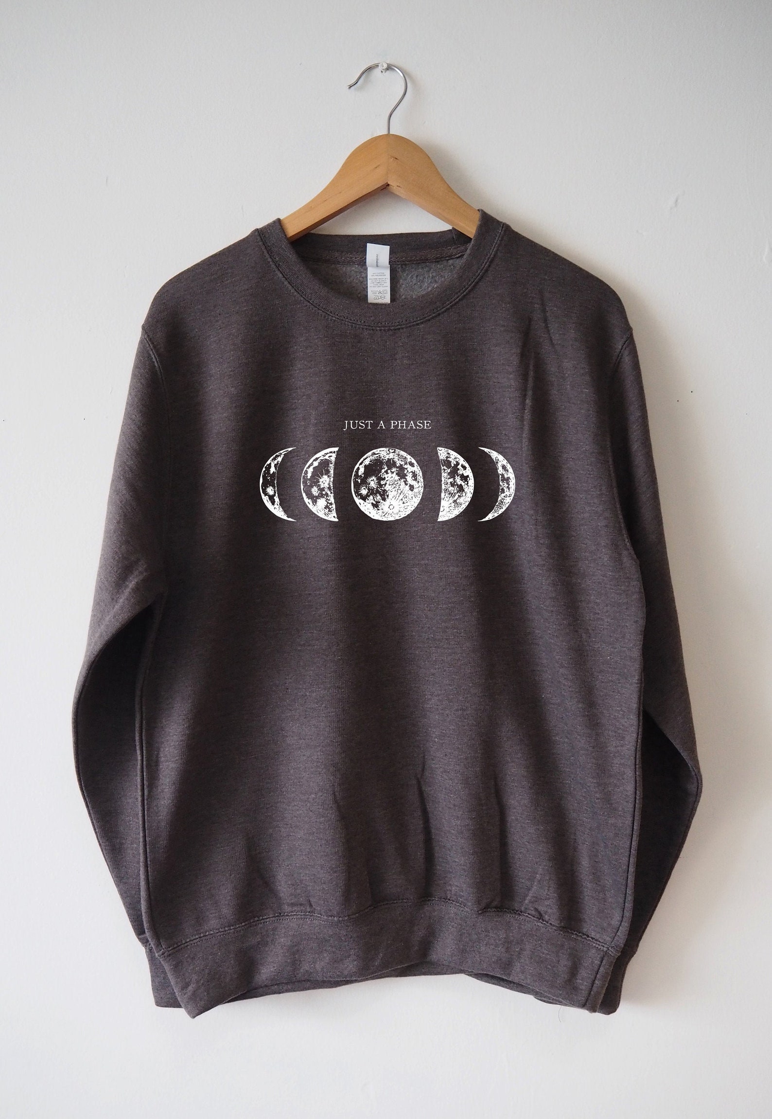 Moon Sweatshirt Just a Phase Moon Phases Sweatshirt Moon - Etsy UK