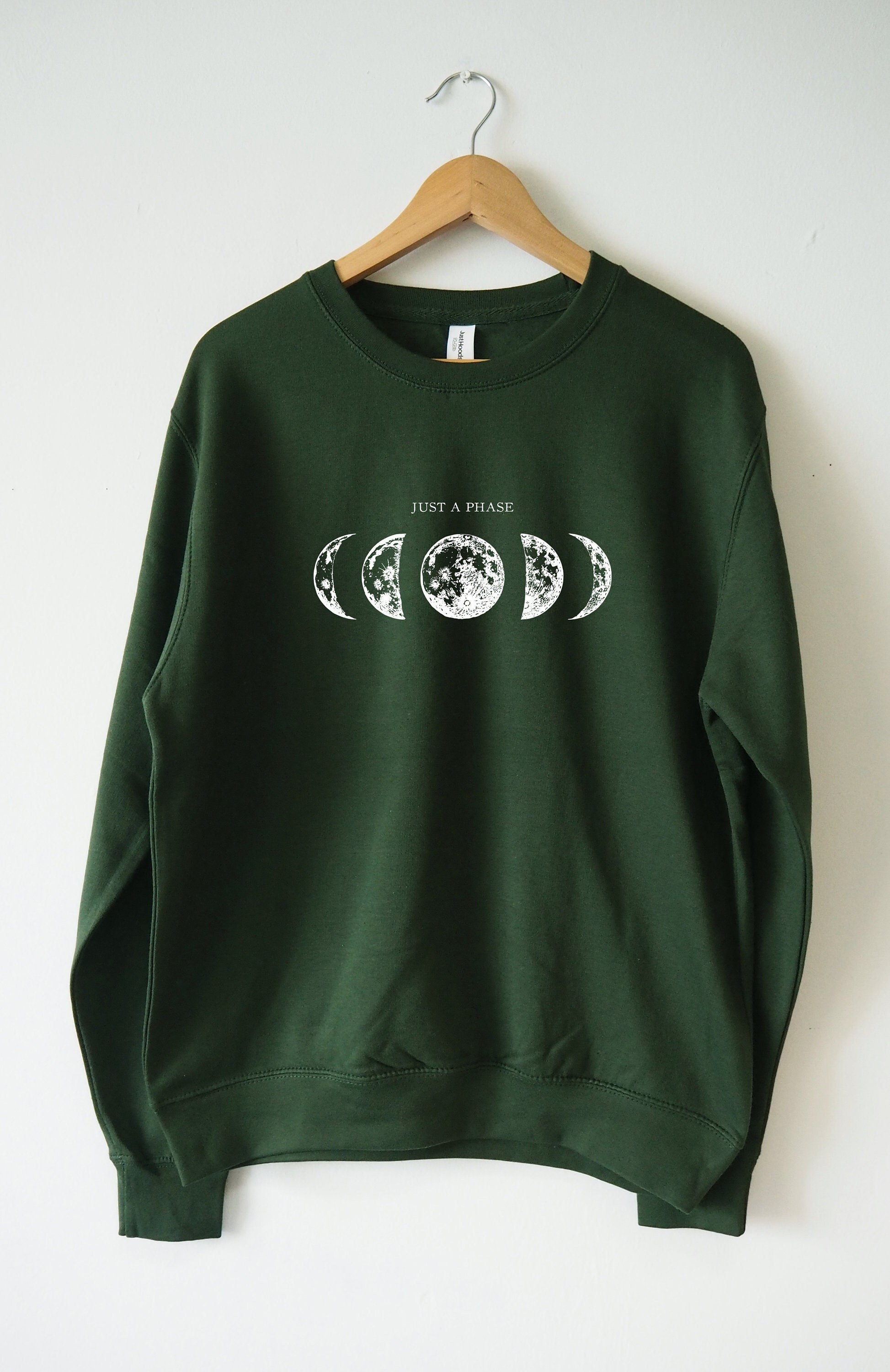 Moon Sweatshirt Just a Phase Moon Phases Sweatshirt Moon - Etsy UK