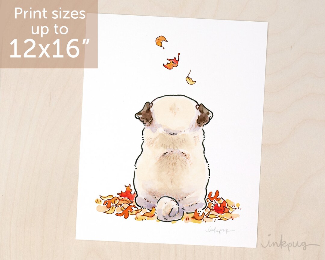 First Fall Leaves - Autumn Leaves Pug Art Print, Thanksgiving or ...