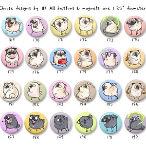 Pick Your Own Pug Magnets or Pins - Funny Magnets, Funny Pins, Cute Dog ...