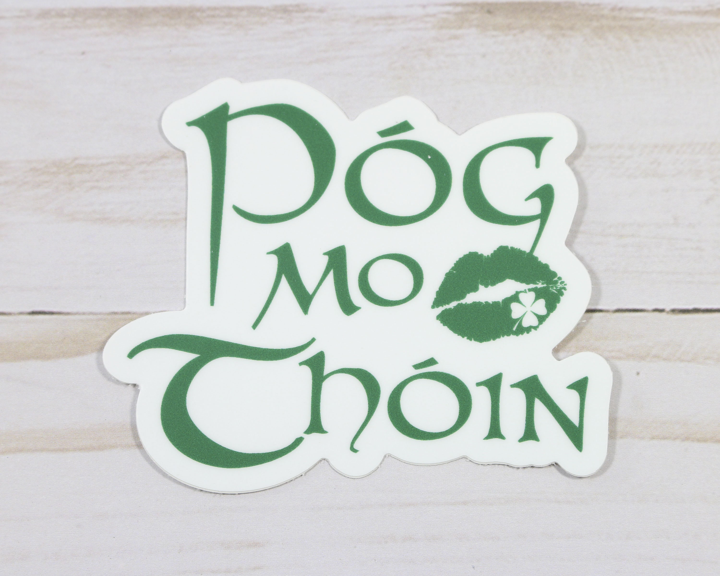 Pog Mo Thoin - Sticker - Etsy