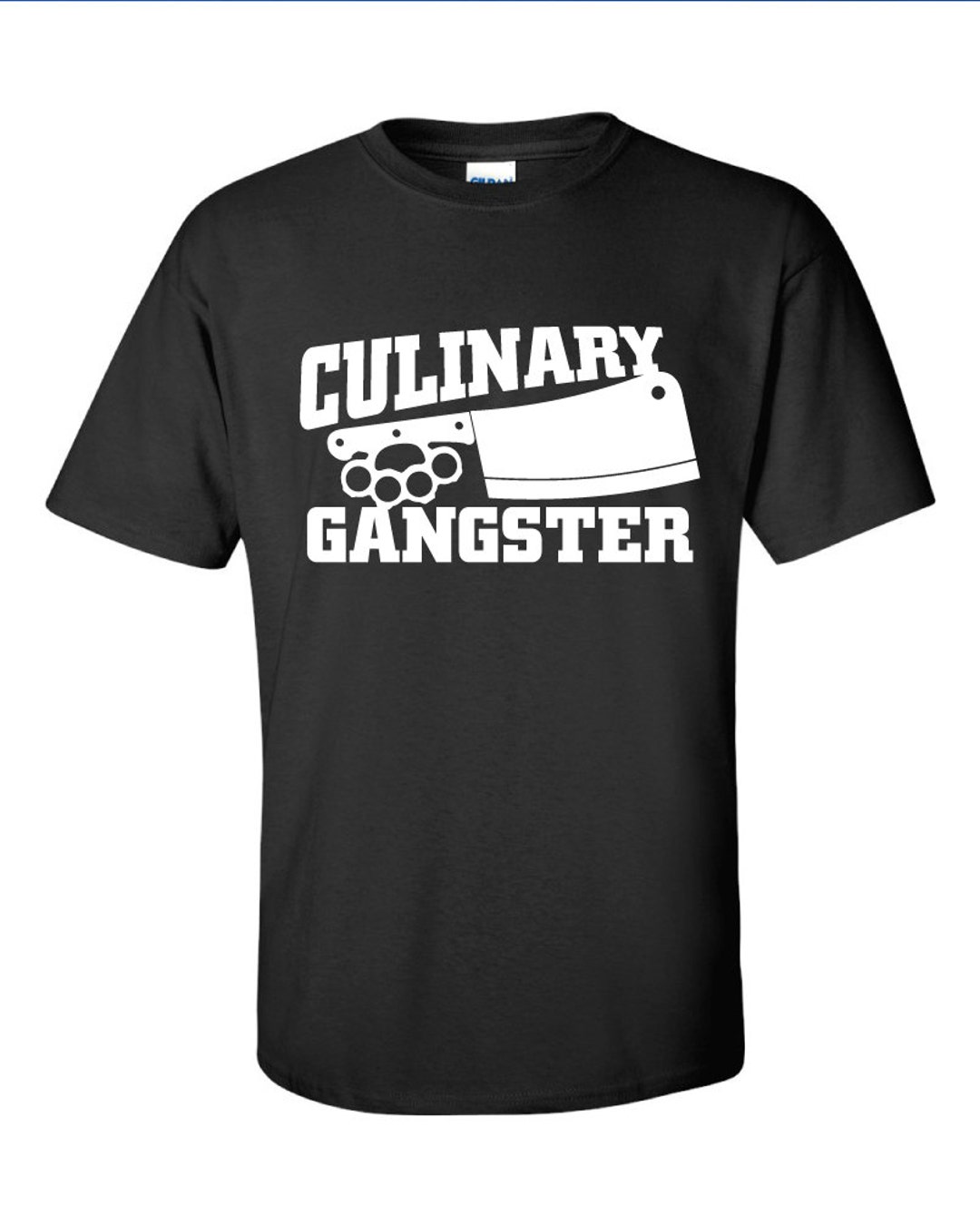 Culinary Gangster Chef Prep Cook Food Foodie Restaurant Geek Cool ...