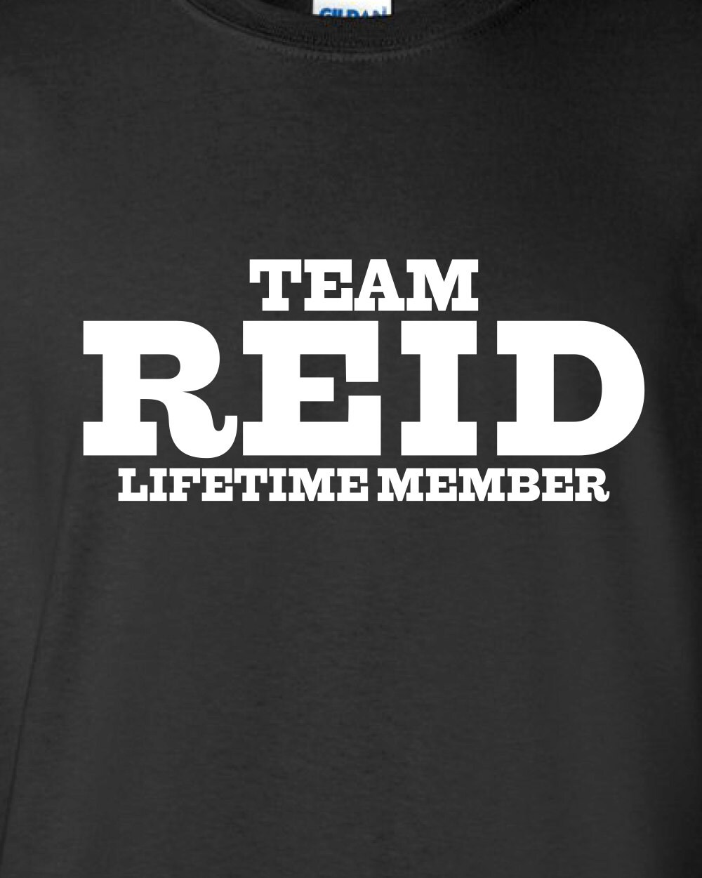 Team REID Lifetime Member Clothing family pride best last name | Etsy