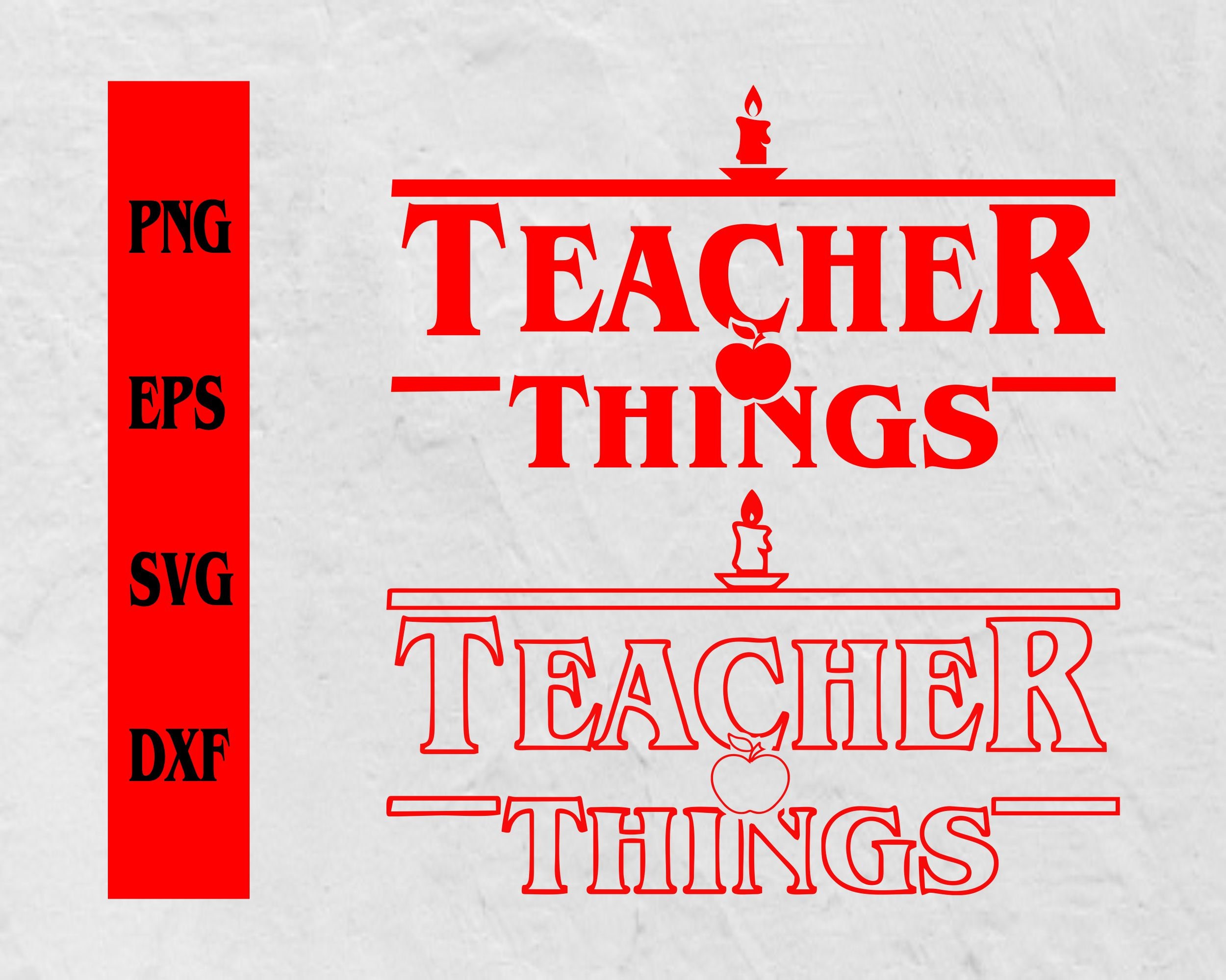 Teacher Things Svg, Png, Dxf, Eps Design, Teacher Life, Inspirational ...