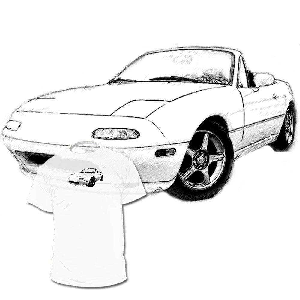 Mazda Miata 1st Generation Drawing T Shirt YOUR Car Drawing is ...