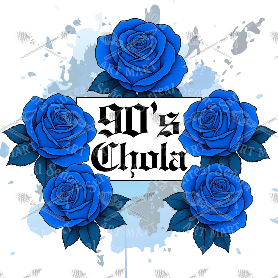 90s Chola PNG Clipart: Blue Roses, Old English Font (digital Download ...