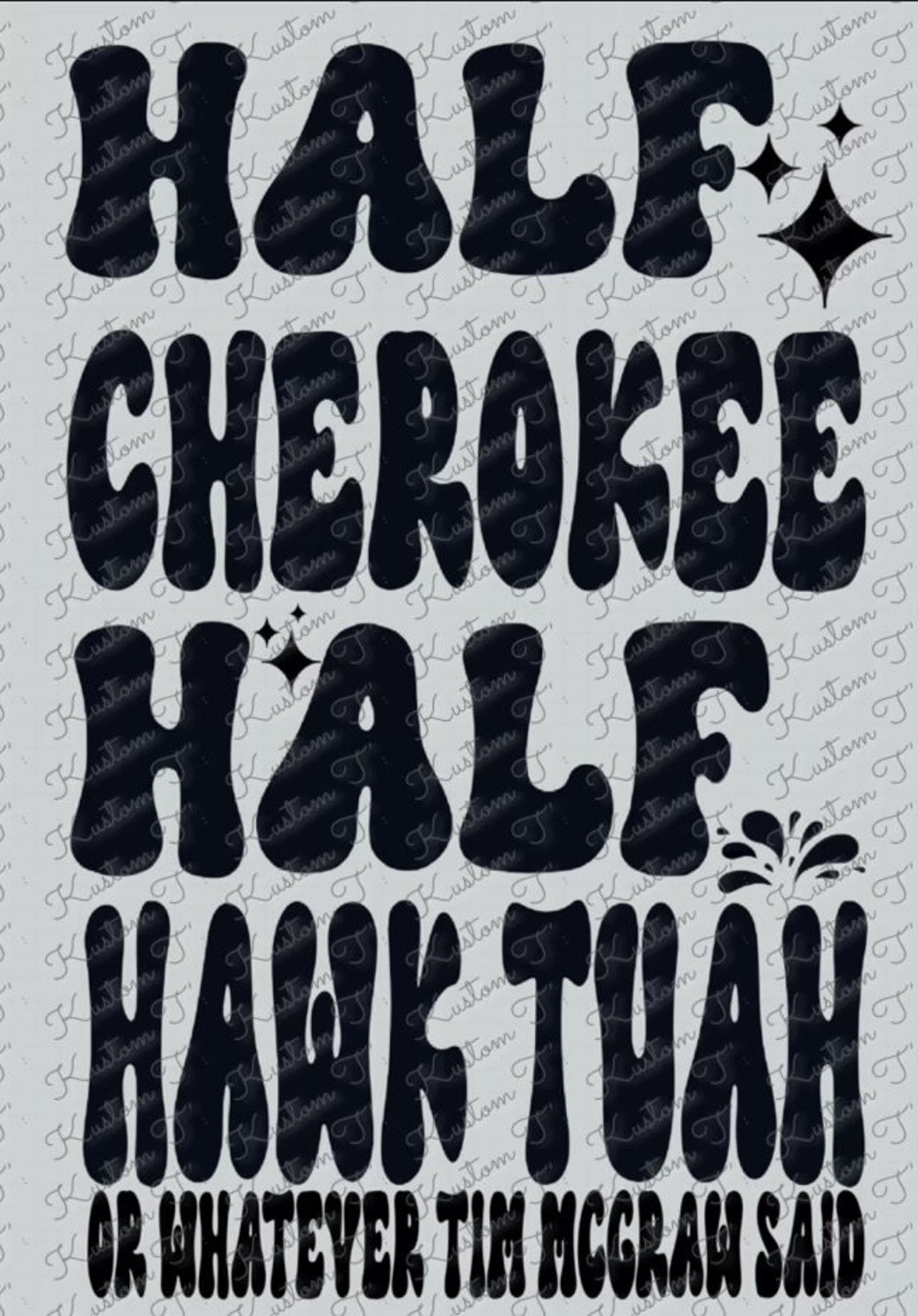 Half Cherokee Half Hawk Tuah - Etsy