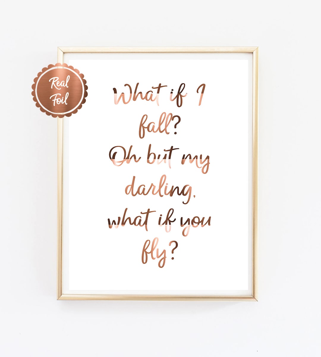 What If I Fall Oh but My Darling What If You Fly // Inspirational Quote ...