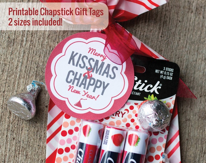 Christmas PRINTABLE 'merry Kissmas and Chappy New Year Gift Tags ...