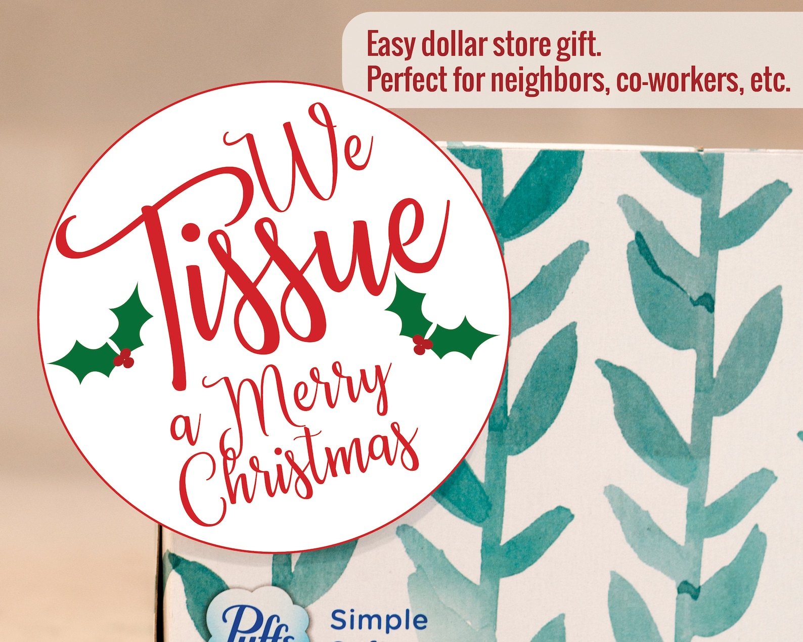 Printable We Tissue a Merry Christmas Gift Tag Teacher Gift - Etsy