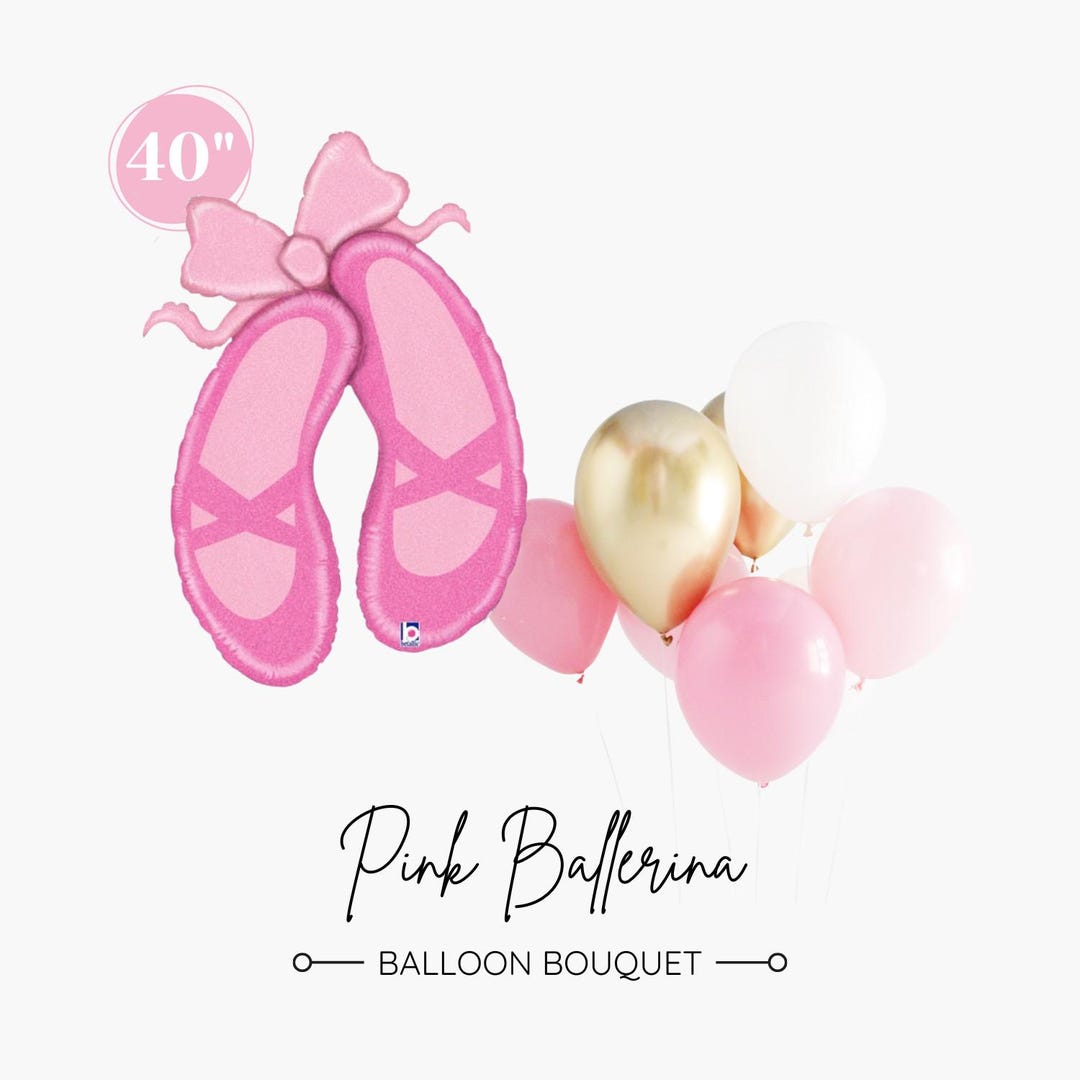Pink Ballerina Balloon Bouquet - Ballet Dancer Birthday - Dancing ...
