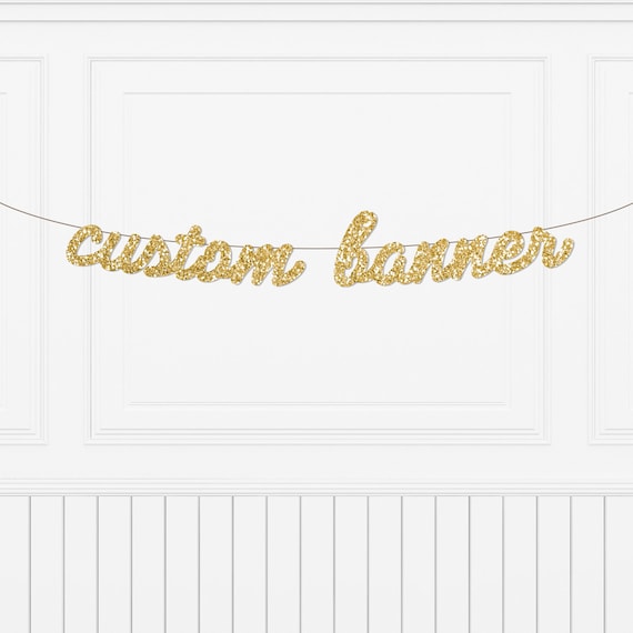 Custom Glitter Cursive Letter Banner Custom Script Banner - Etsy