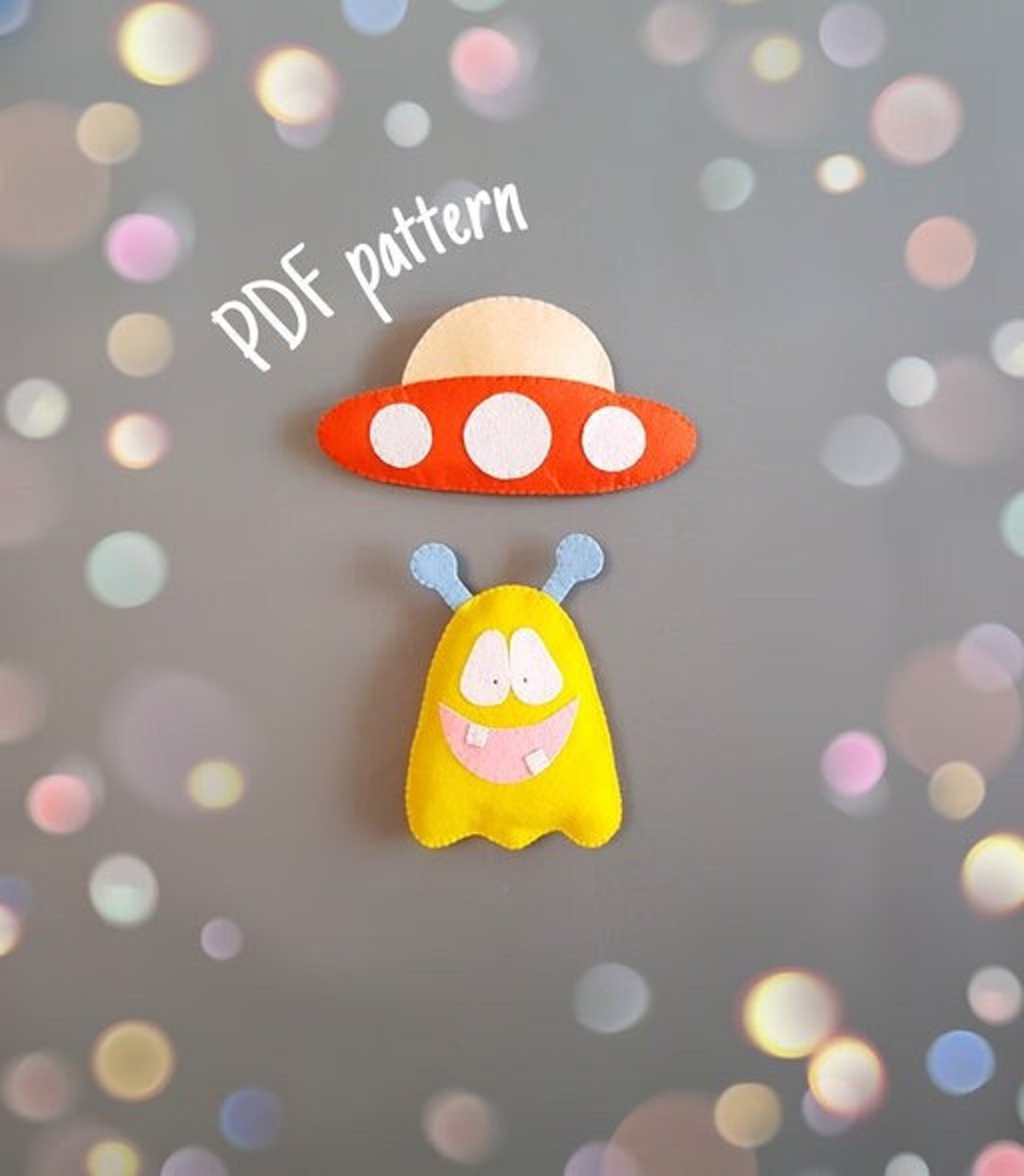 Galaxy UFO Alien Pattern PDF Tutorial EASY Felt Toy Space Decor Softie ...