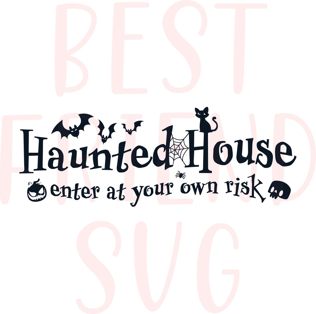 Haunted House, Printables, Halloween Svg, Halloween Sign, Autumn Svg ...