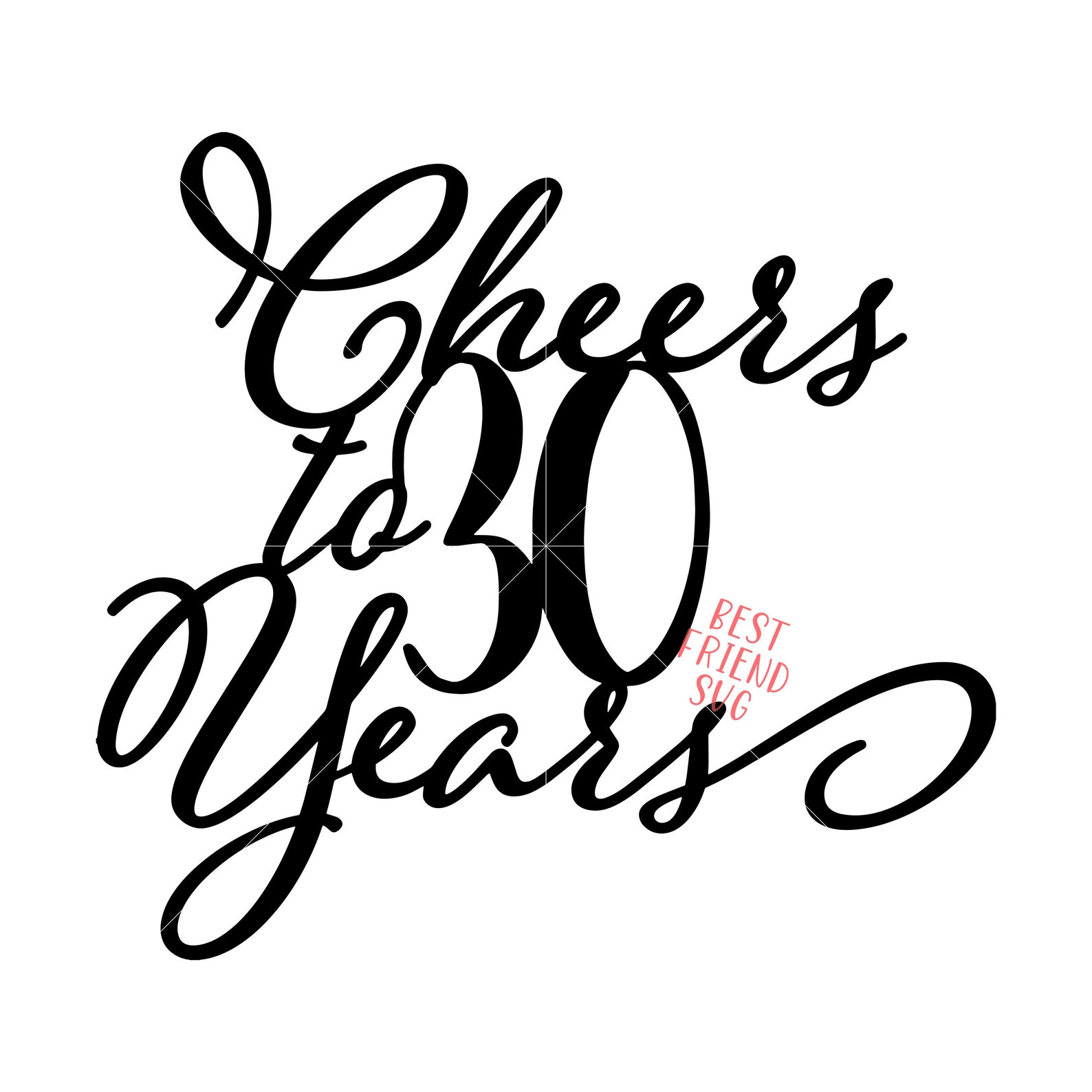 Cheers to 30 Years Svg, Cake Topper Svg, 30 and Fabulous Cake Topper ...