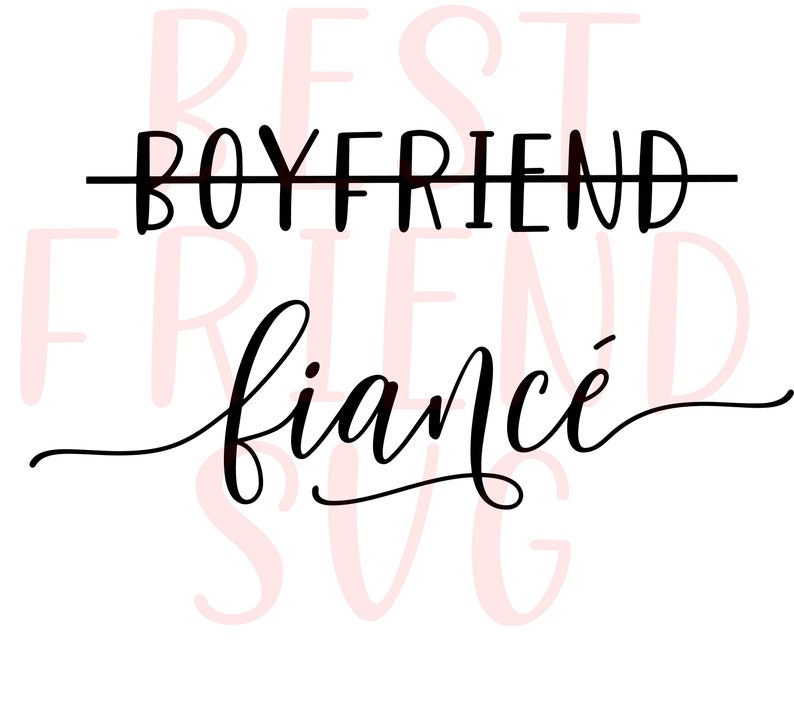 Fiance Svg, Boyfriend Fiance SVG, Future Husband SVG, Engaged SVG ...