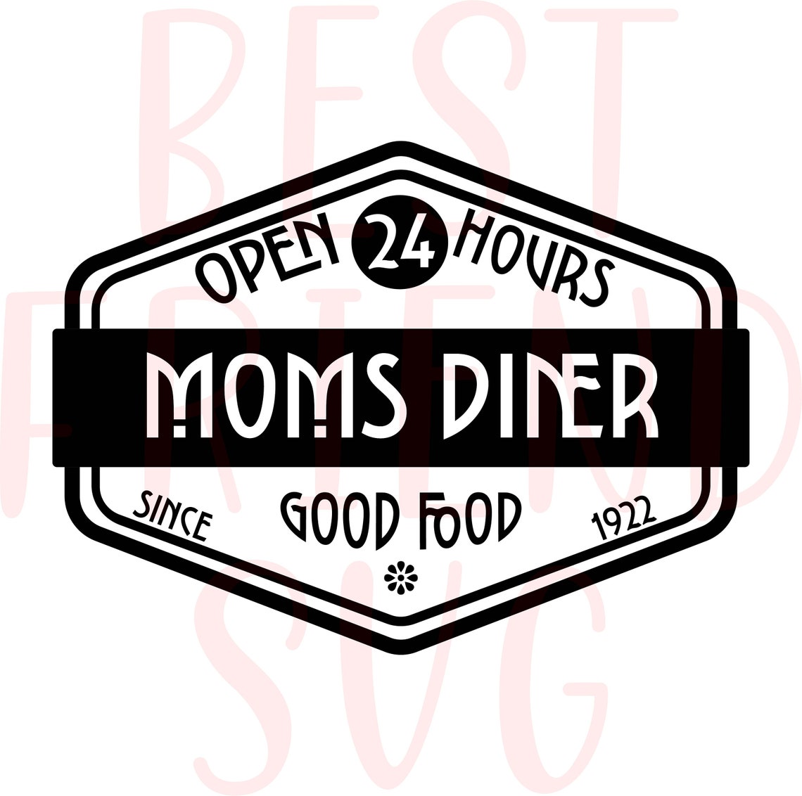 Mom's Diner Svg, Open 24 Hours Svg, Vintage Kitchen Wall Sign, Mom's ...