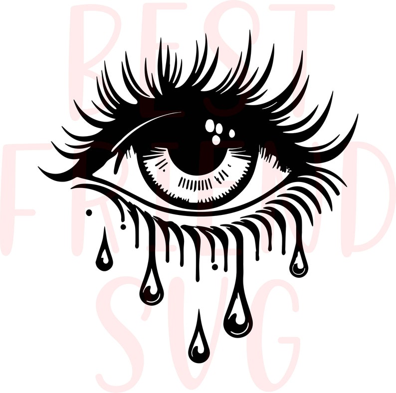 Crying Eye Svg, Eye Svg, Png, Dxf, Eps, Cry, Heart, Tattoo Style, Wall ...