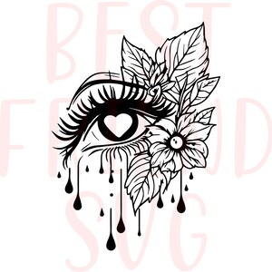 Crying Eye With Flowers and Leaves Svg, Eye Svg, Png, Dxf, Eps, Cry ...