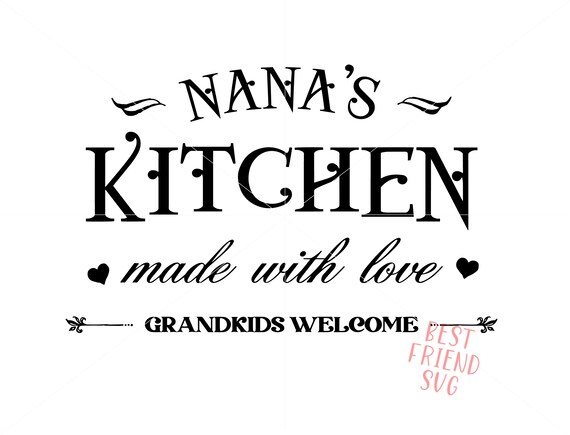 Nanas Kitchen Sign SVG Printable Vector Image Cut File for | Etsy