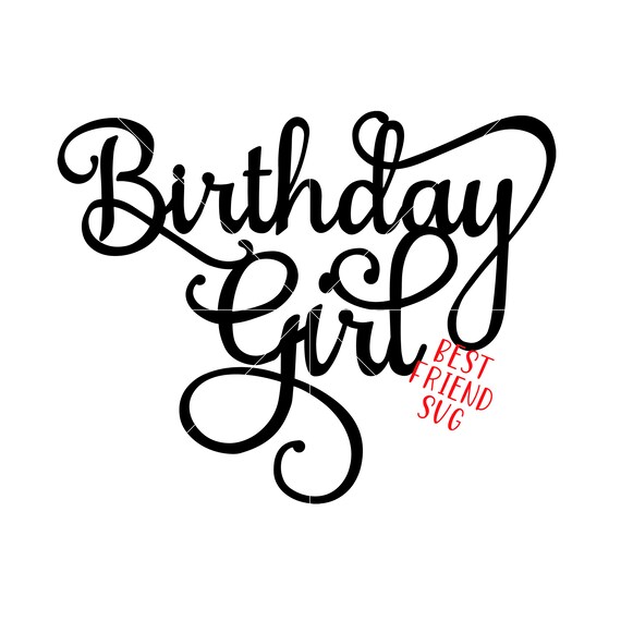Birthday Girl SVG Glamour Birthday SVG Happy Birthday Girl | Etsy