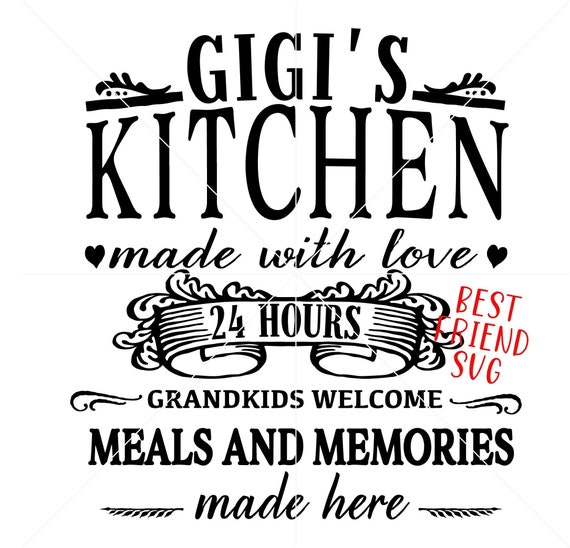 Gigi's Kitchen SVG Rustic Kitchen Sign Vector Image Cut | Etsy UK