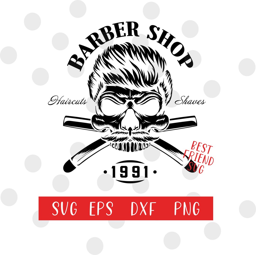 Barber Shop Logo Barber Svg Barbers Clipart Skull Illustration Hair ...