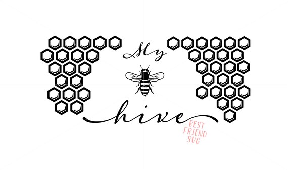 My Hive SVG Cut File for Rustic Home and Modern Farmhouse | Etsy