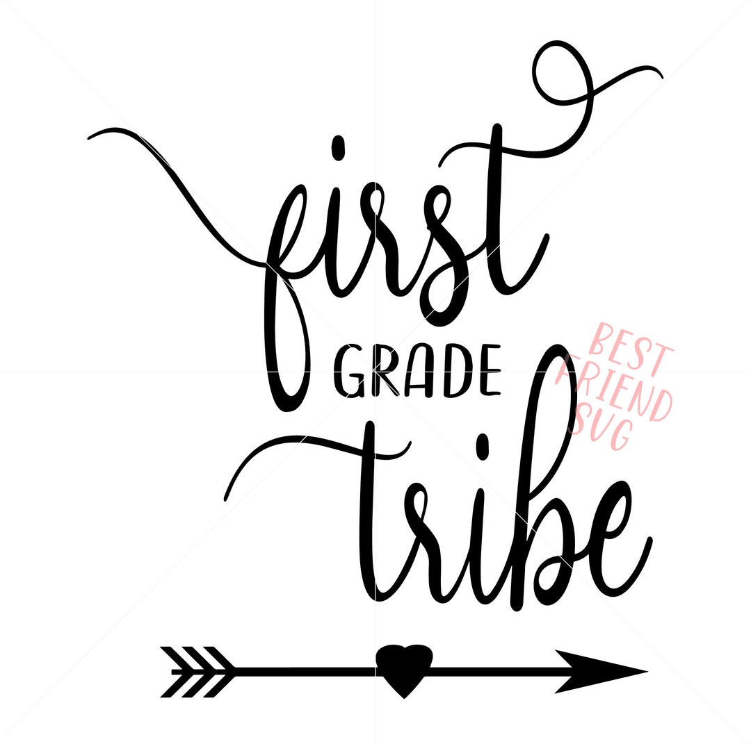 First Grade Tribe Svg, Hello First Grade SVG, Happy First Day of School ...