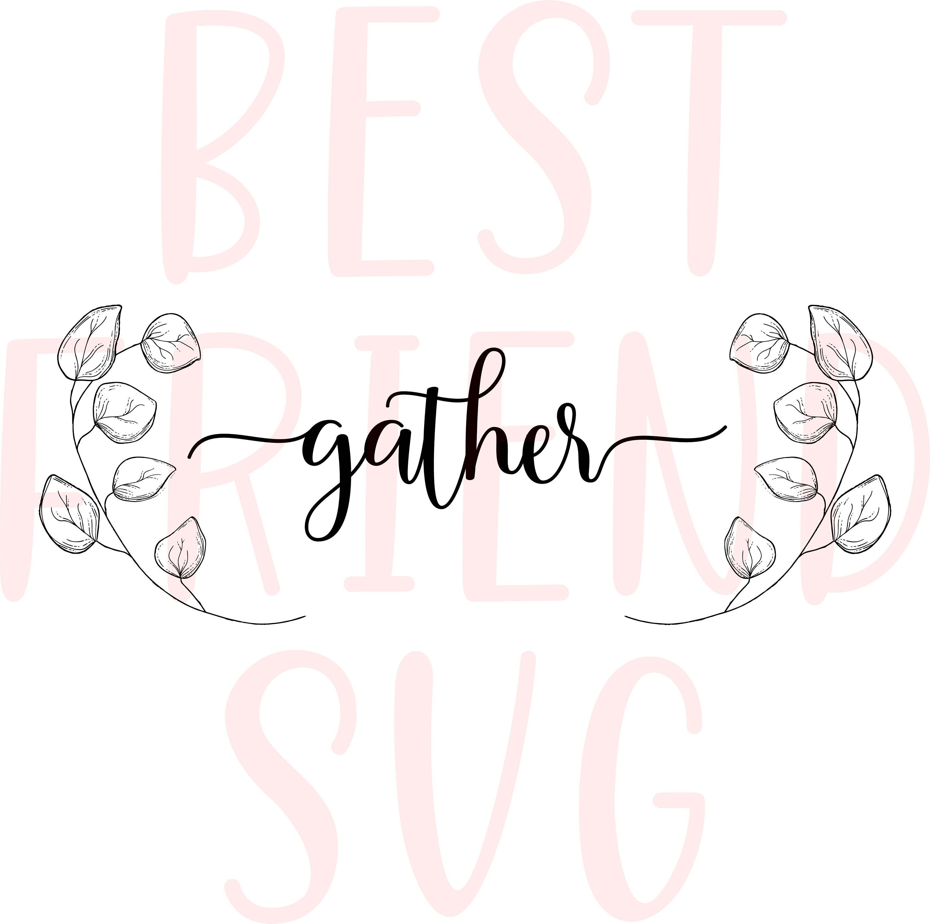 Gather SVG Dxf Eps Png Instant Download Gather Here With - Etsy