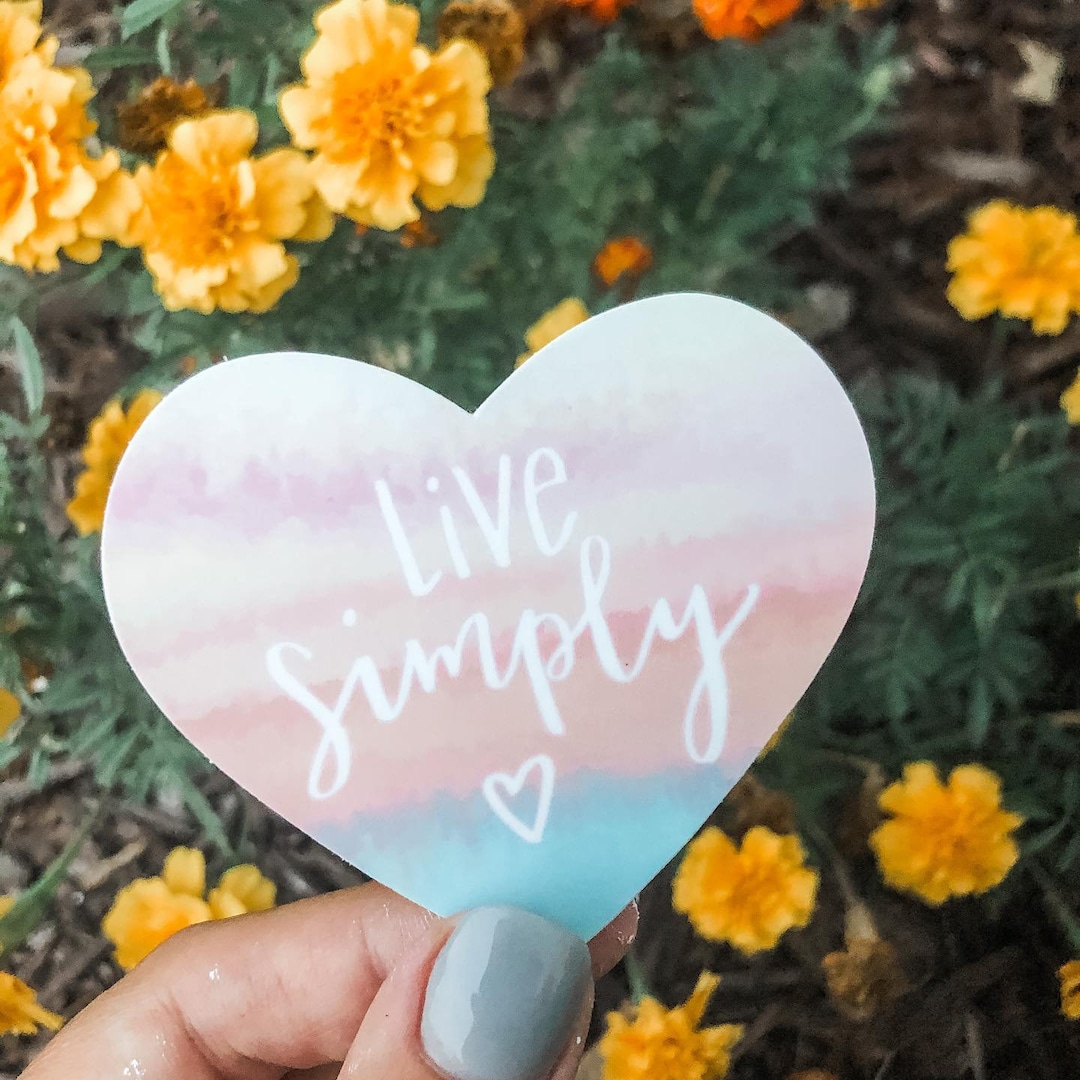 Live Simply Stickers | Motivational Stickers | Heart Sticker ...