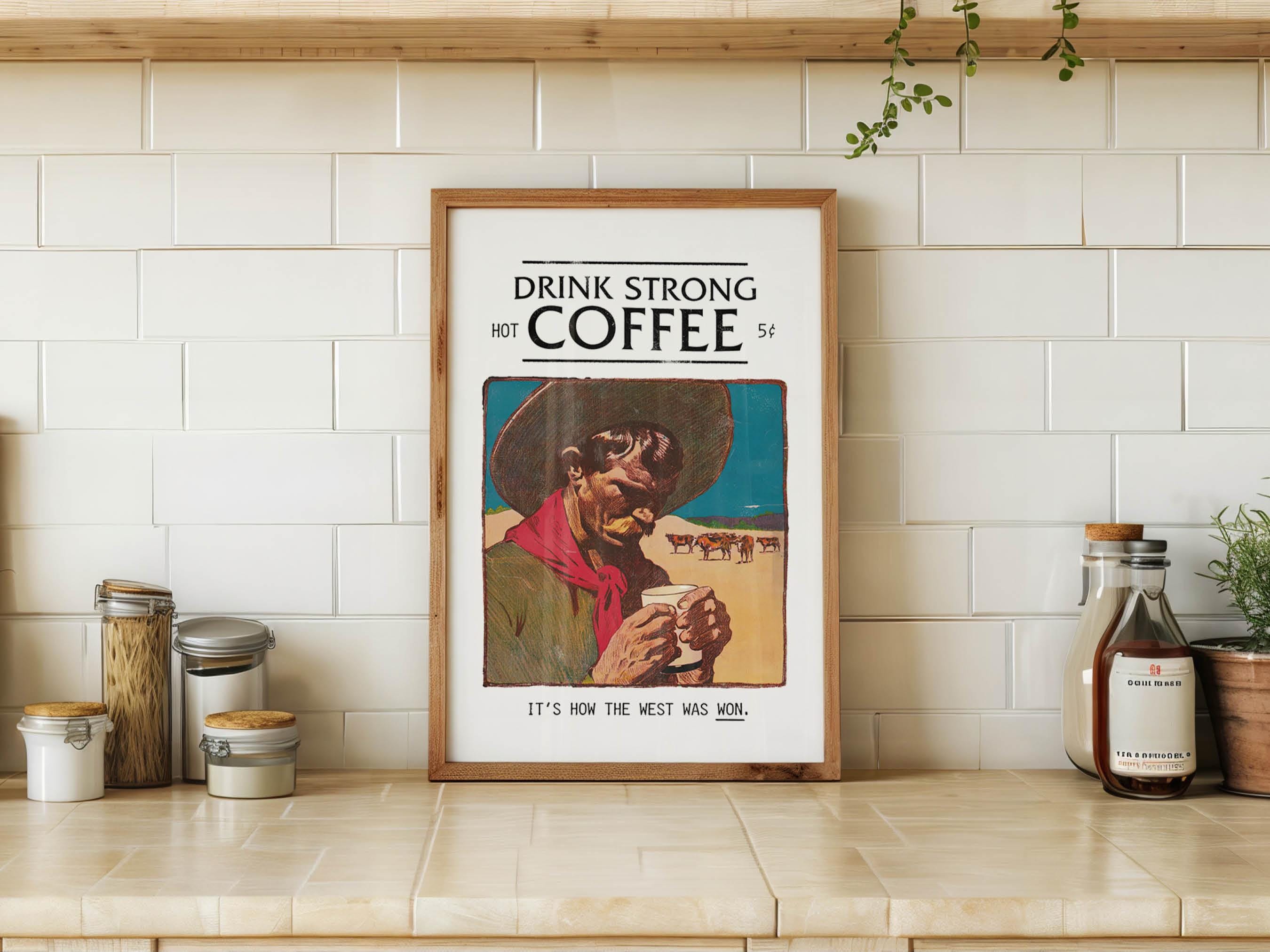 Strong Coffee Western Print Cowboy Coffee Bar Decor Western Coffee Wall ...