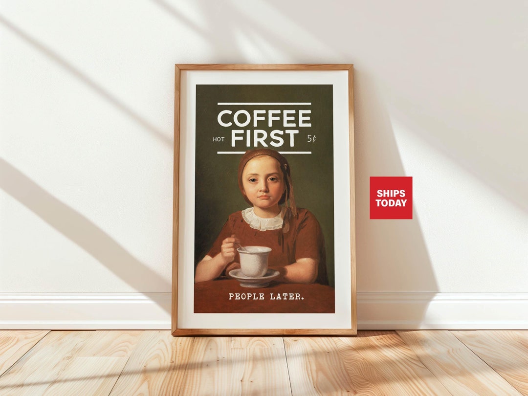 Coffee First Print Retro Coffee Bar Decor Vintage Coffee Wall Art Bar ...