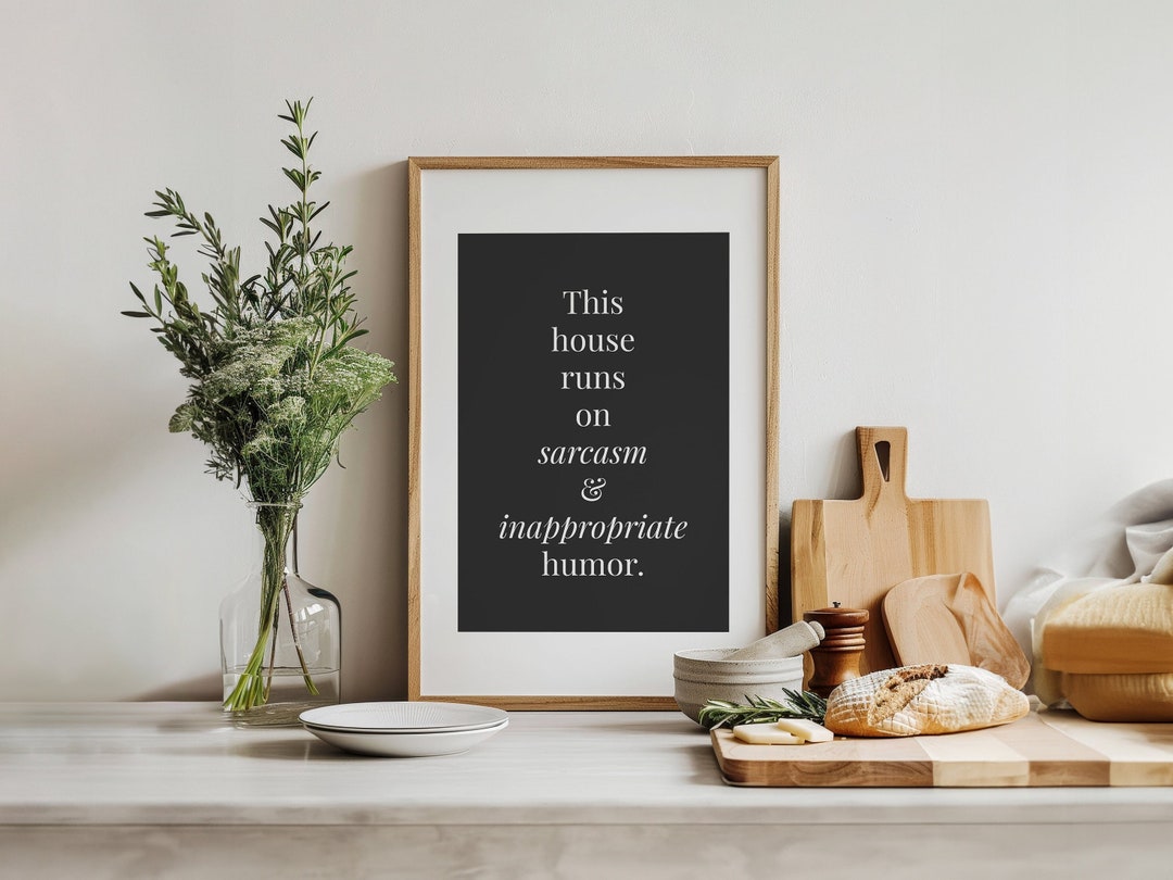 Inappropriate Humor Quote Print, Funny Kitchen Art (digital Download ...