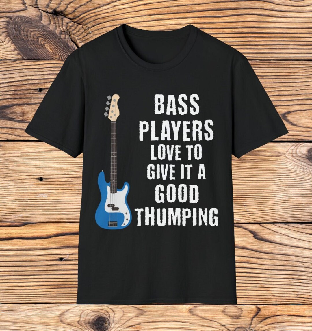 Bass Guitar Shirts, Bass Guitar Gifts, Bass Guitar Player T-shirt ...