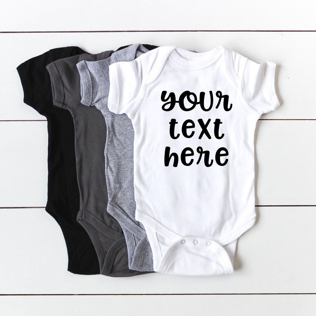 Custom Onesie - Your Text Here Shirt - Baby Onesies Custom - Coming ...