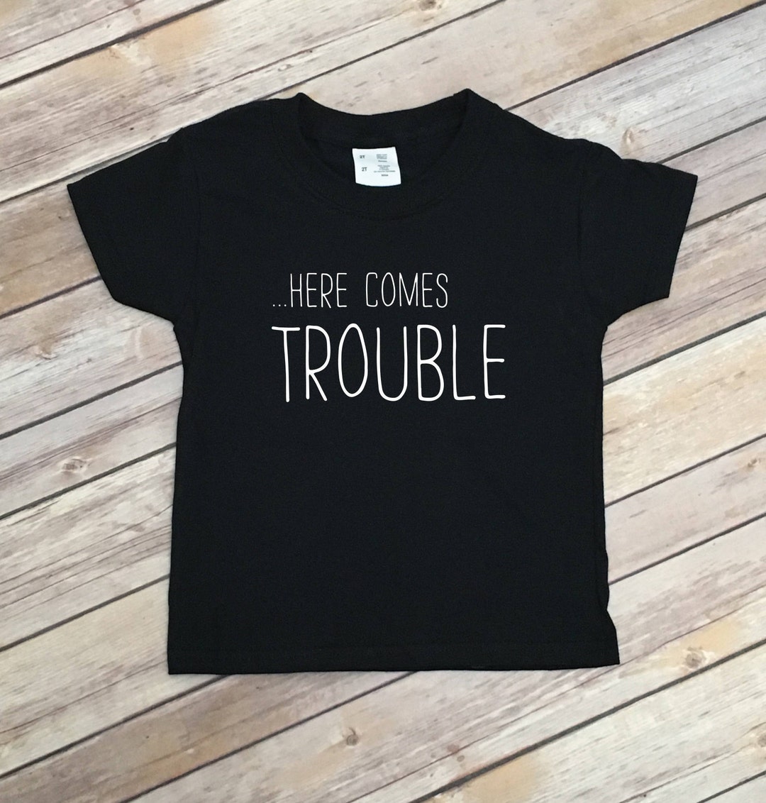 Here Come Trouble Tee Shirt - Boys Clothing - Kids Shirts - Hipster ...