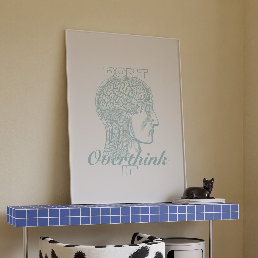 Don't Overthink It Poster, Anatomical Print,vintage Wall Art,mental ...