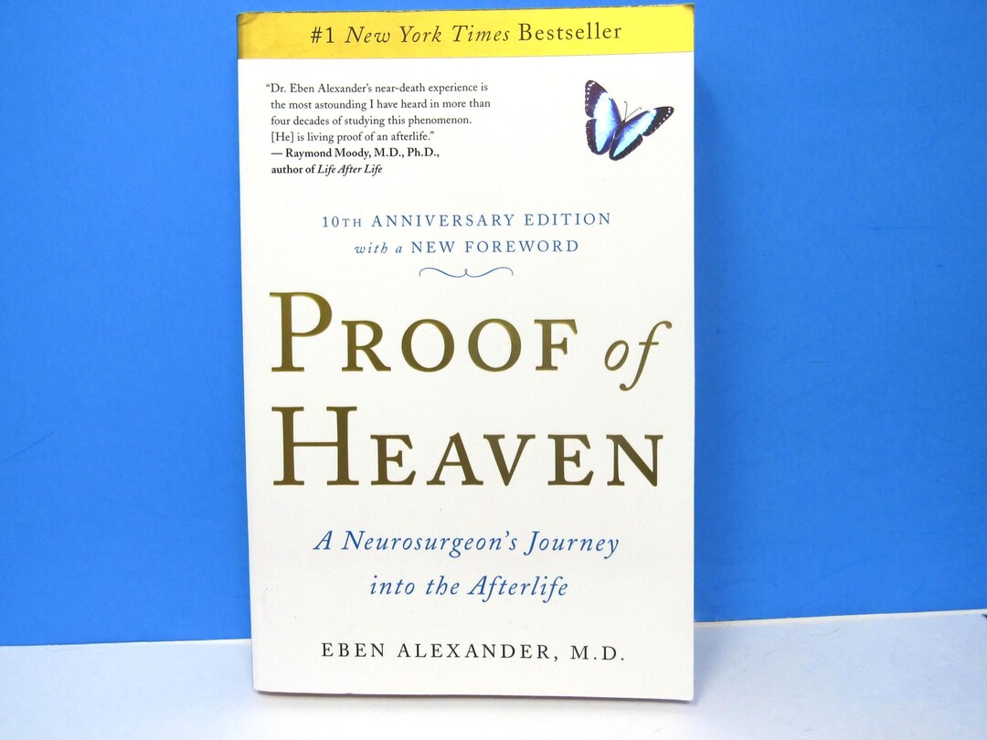 Eben Alexander's "proof of Heaven" Journey Into Afterlife, Paperback ...
