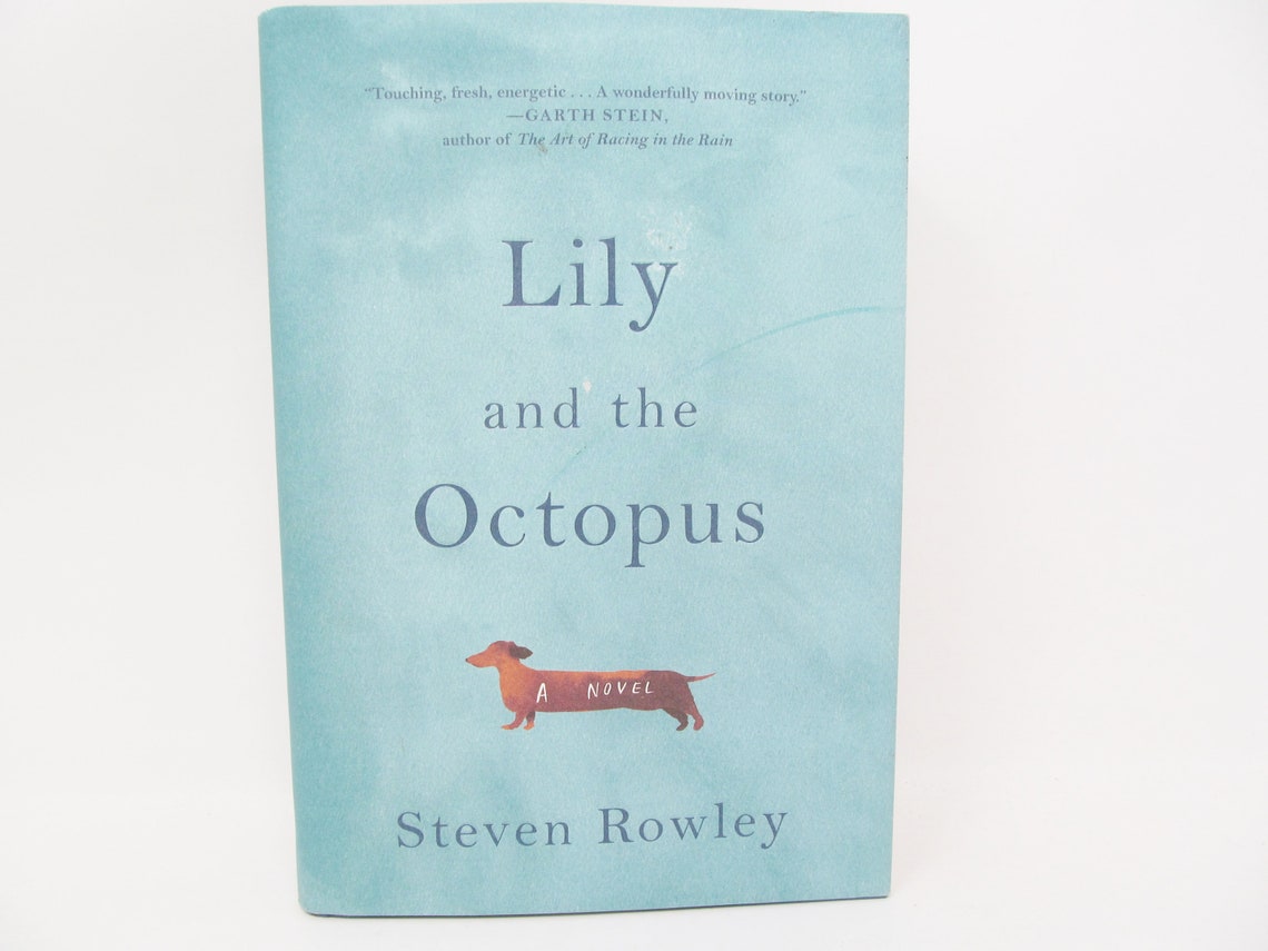Lily And The Octopus By Steven Rowley Hardback Book Free Etsy