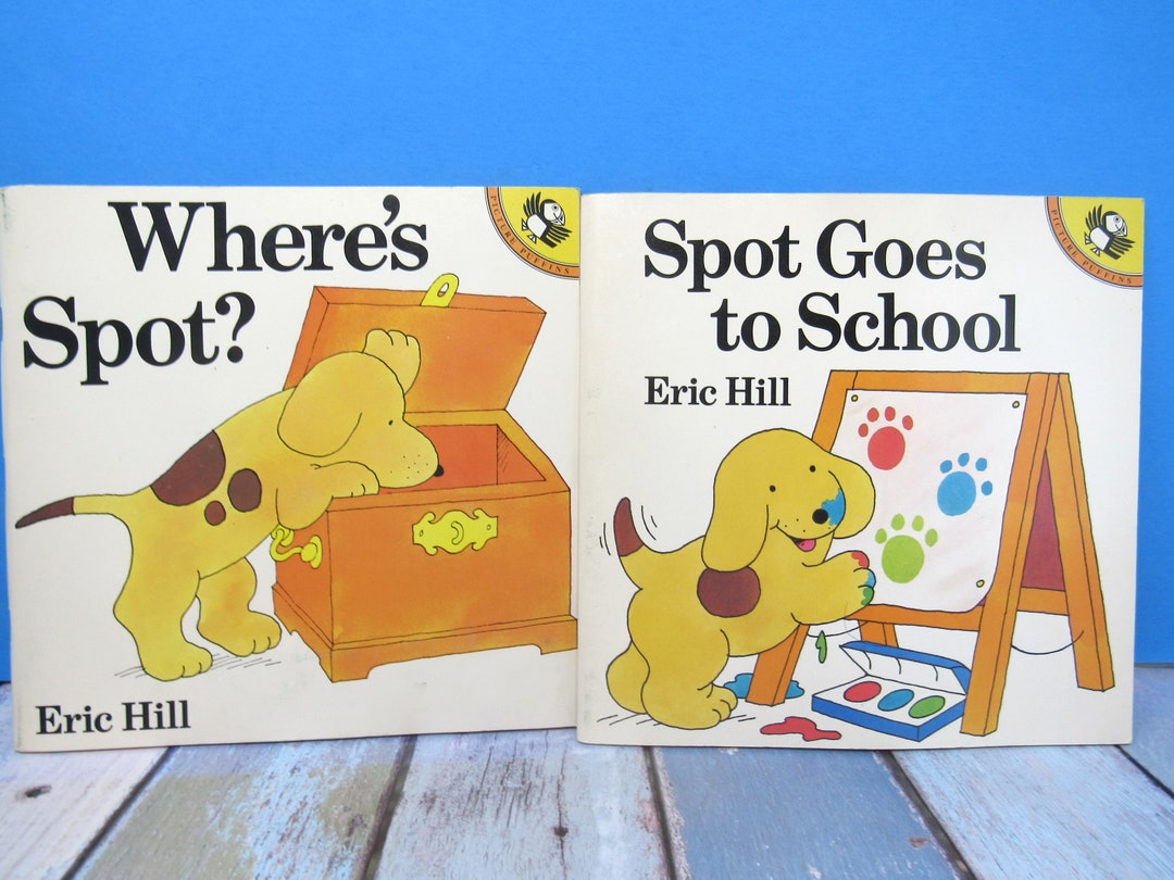 Book Set 2 by Eric Hill where's Spot spot Goes to School Lift-the-flap ...