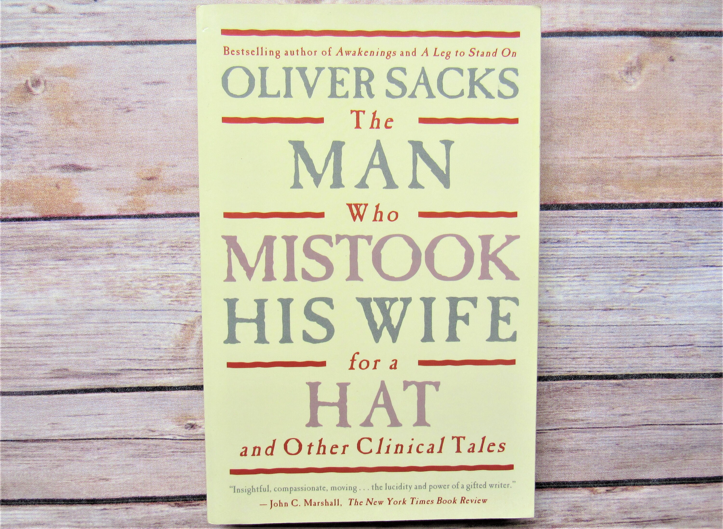 The Man Who Mistook His Wife For A Hat